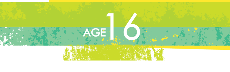 Age 16 - Before Age 18